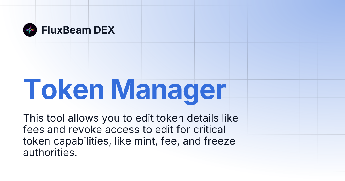 Token Manager | FluxBeam DEX