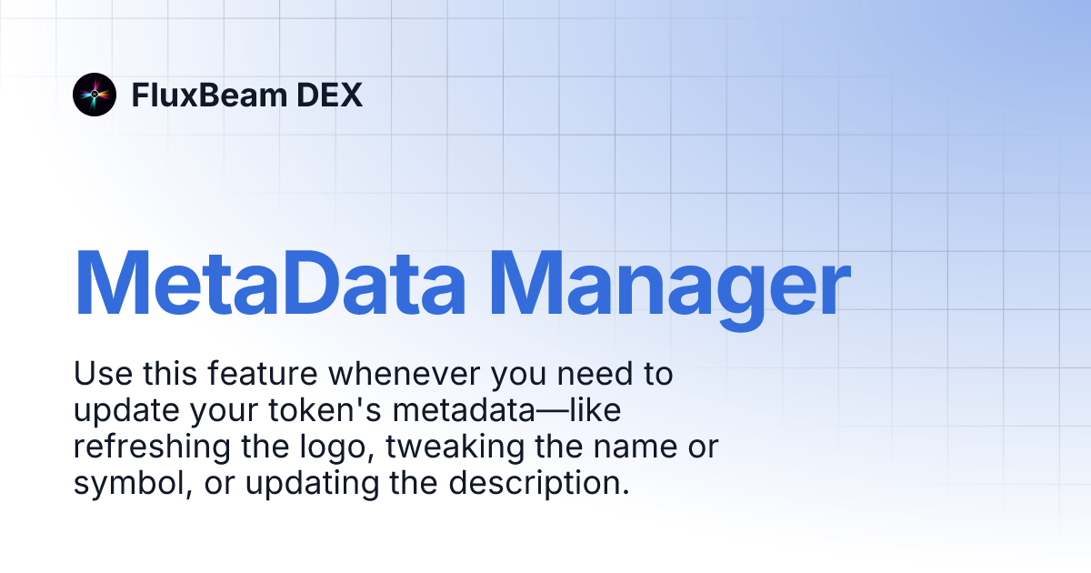 MetaData Manager | FluxBeam DEX
